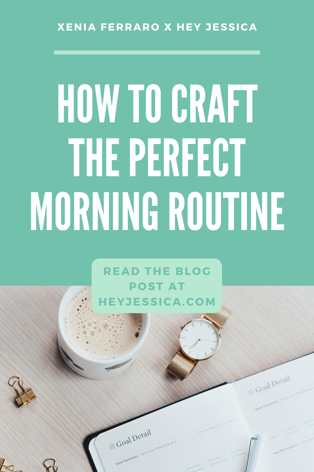 How to Craft the Perfect Morning Routine | Jessica Stansberry