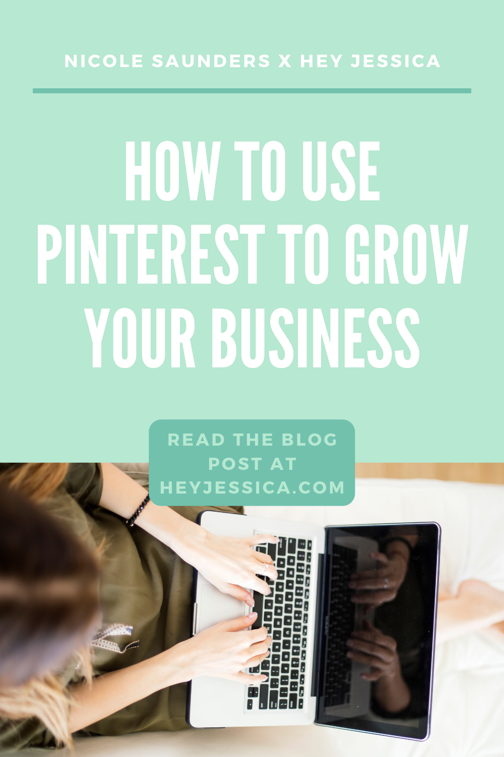 How to Use Pinterest to Grow Your Business | Jessica Stansberry
