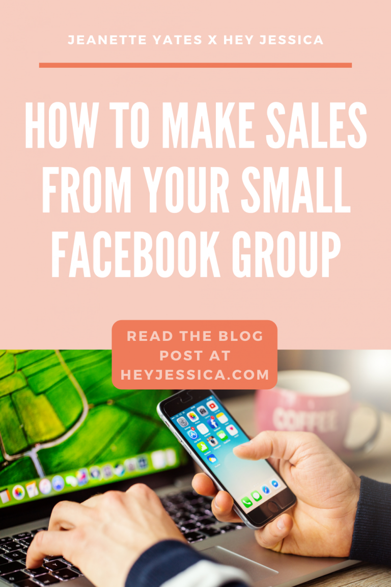 How to Make Sales from Your Small Facebook Group | Jessica Stansberry