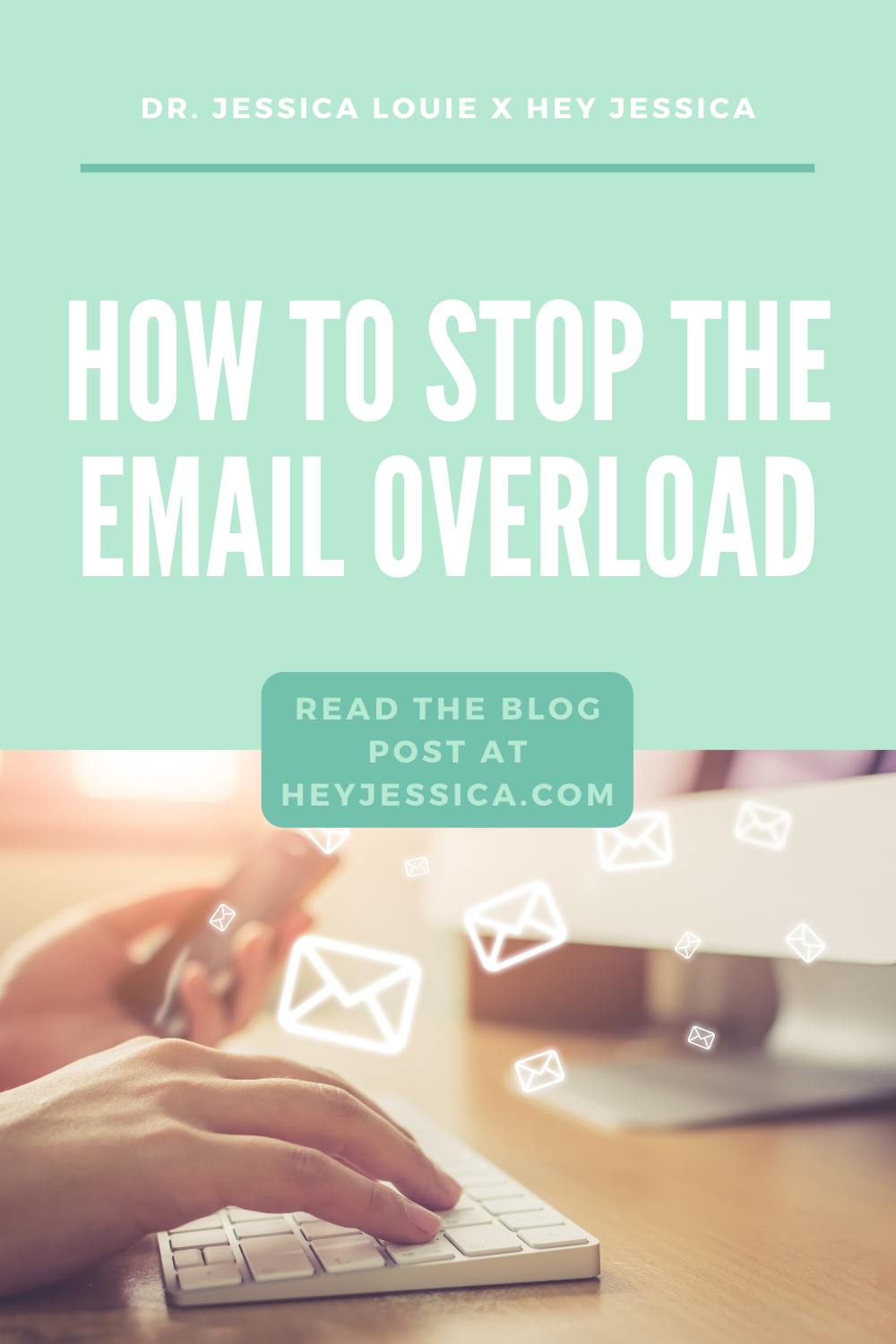 How to Stop the Email Overload | Jessica Stansberry