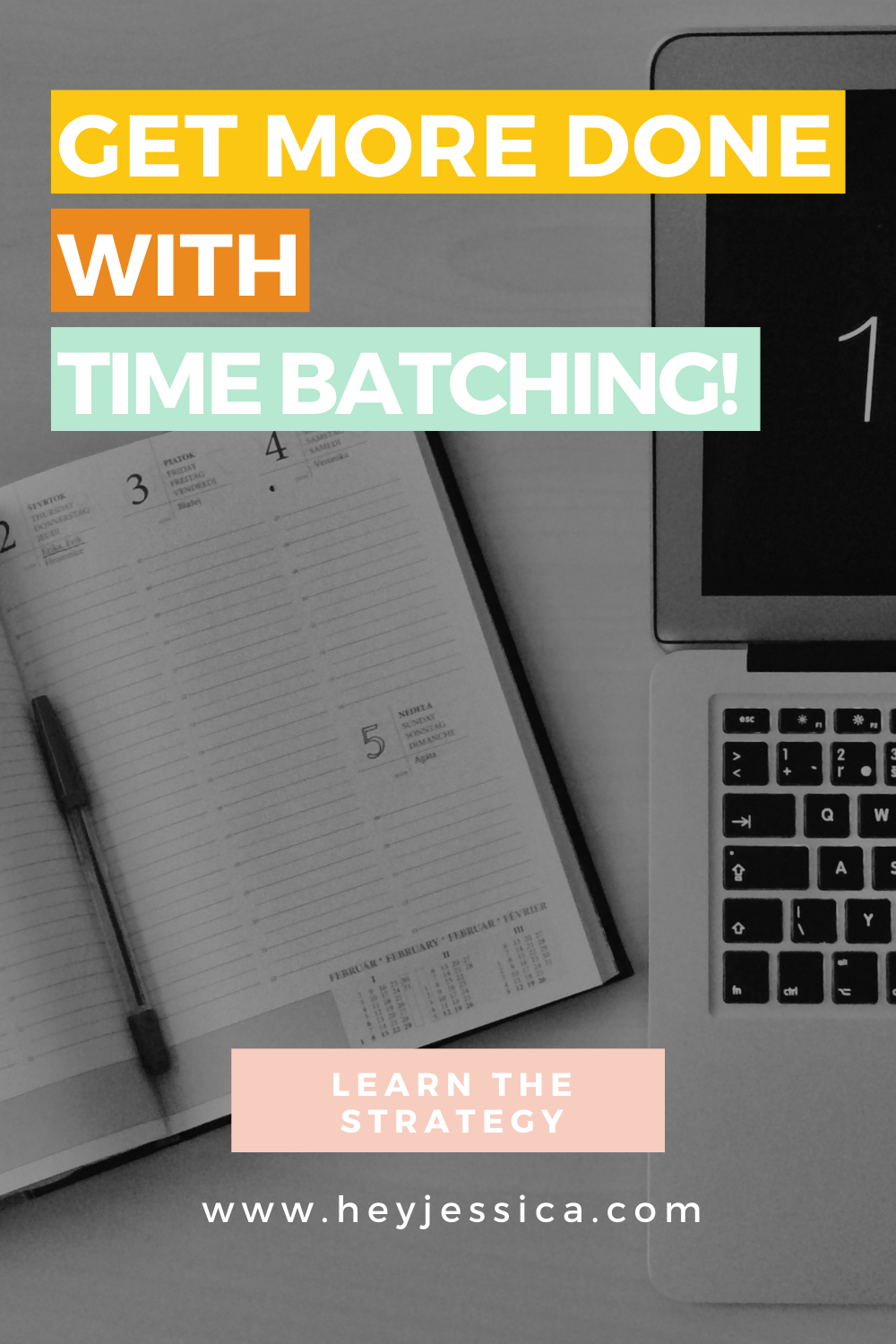 Get More Done with Time Batching | Jessica Stansberry