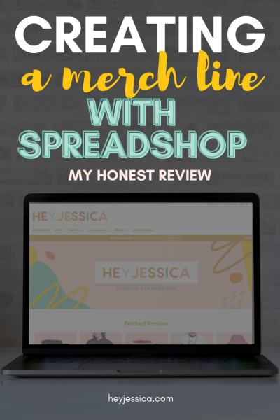 Creating a Merch Line with Spreadshop | Jessica Stansberry
