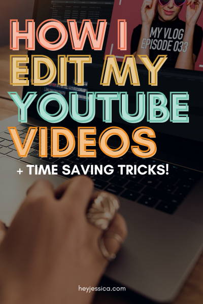 How I Edit my YouTube Videos | Jessica Stansberry