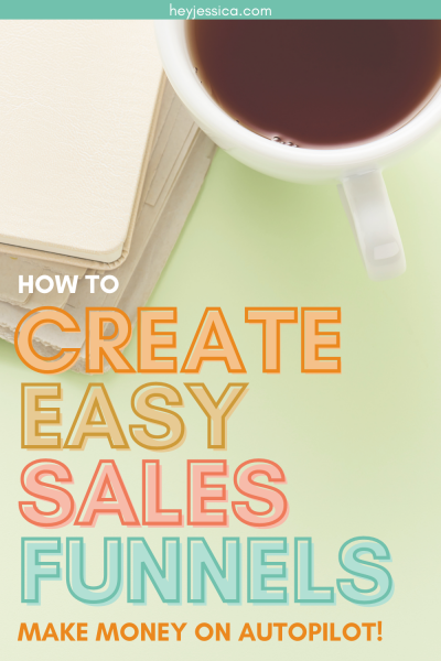 Creating EASY Sales Funnels to Make More Sales | Jessica Stansberry