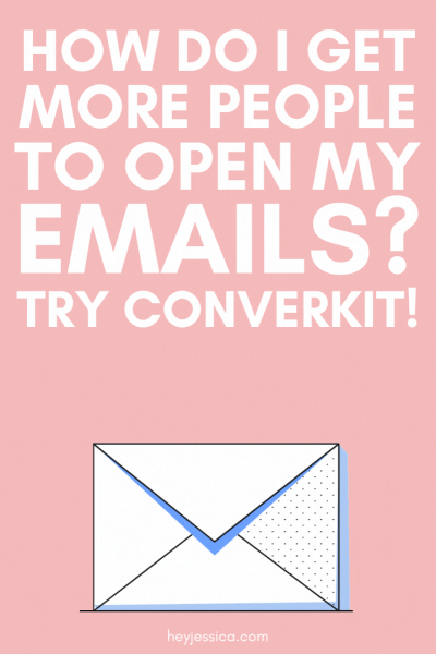ConvertKit | A Complete Guide | Jessica Stansberry